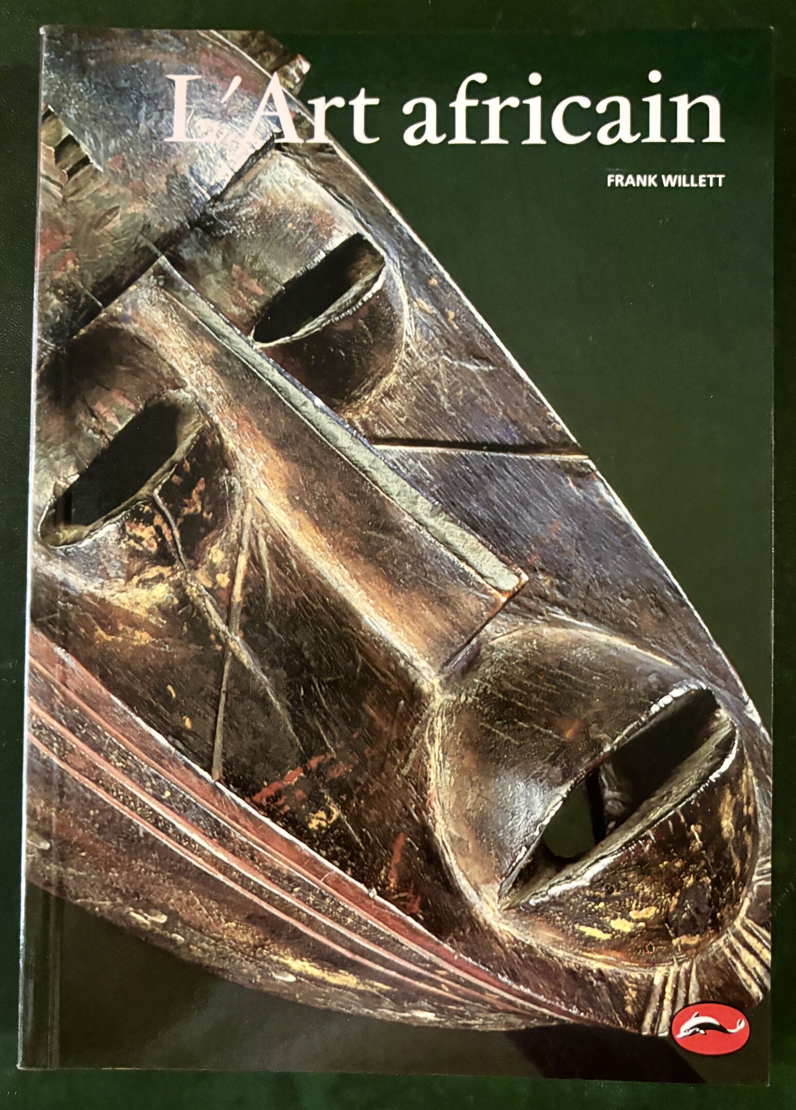 WILLETT (Frank)Paris, Thames & Hudson, “L'Univers de l'A... | bids